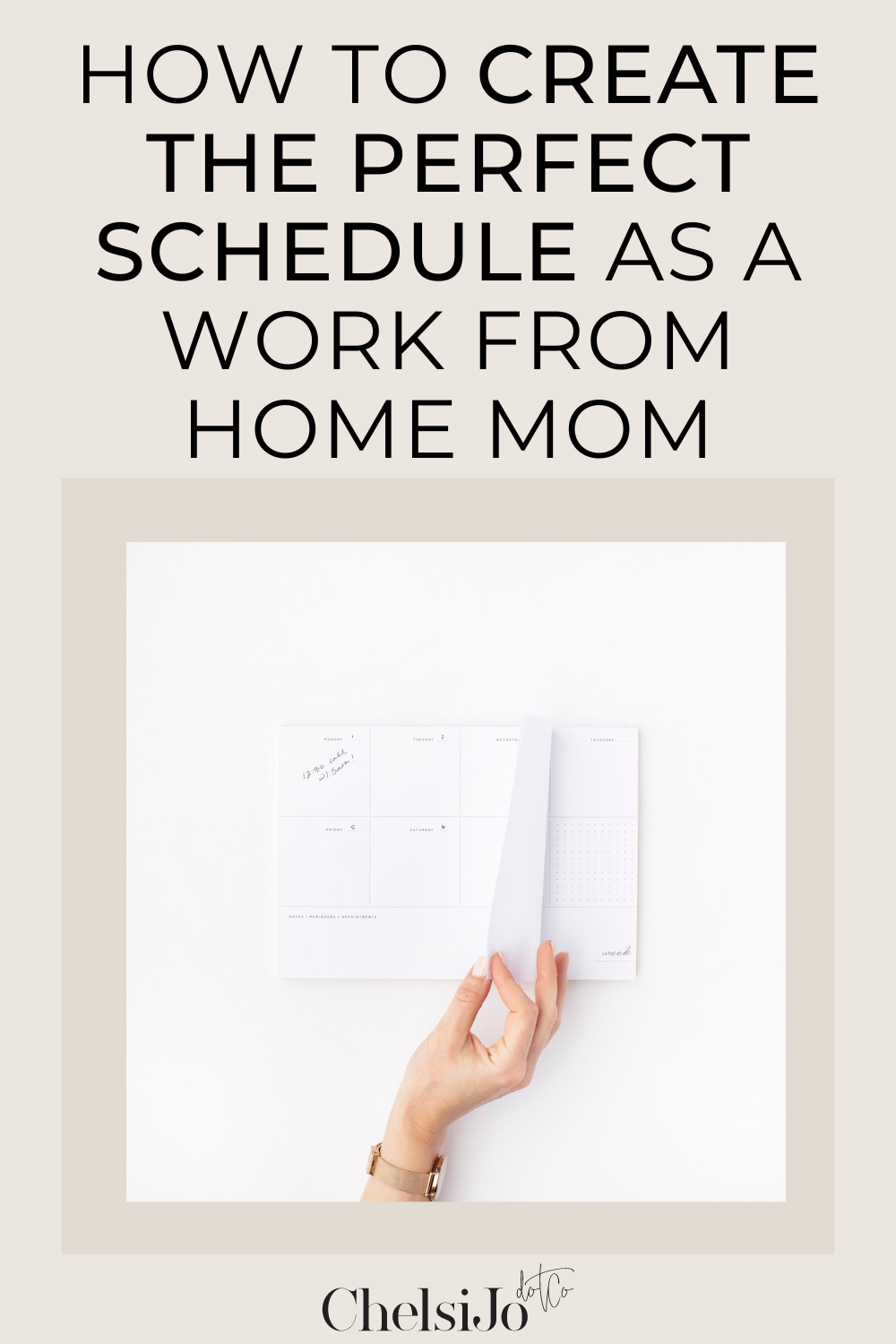 How To Create The Perfect Schedule