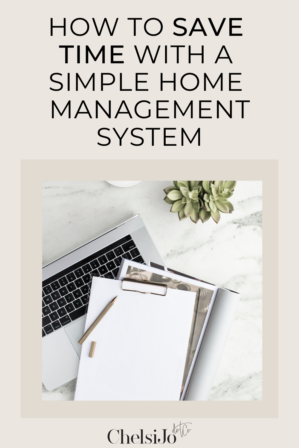 How to Create Your Own Home Management System - chelsijo.co