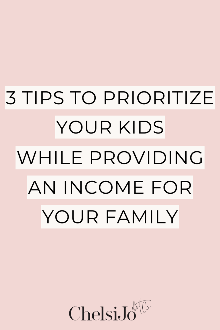 Prioritize Your Kids While Working from Home With 3 Tips