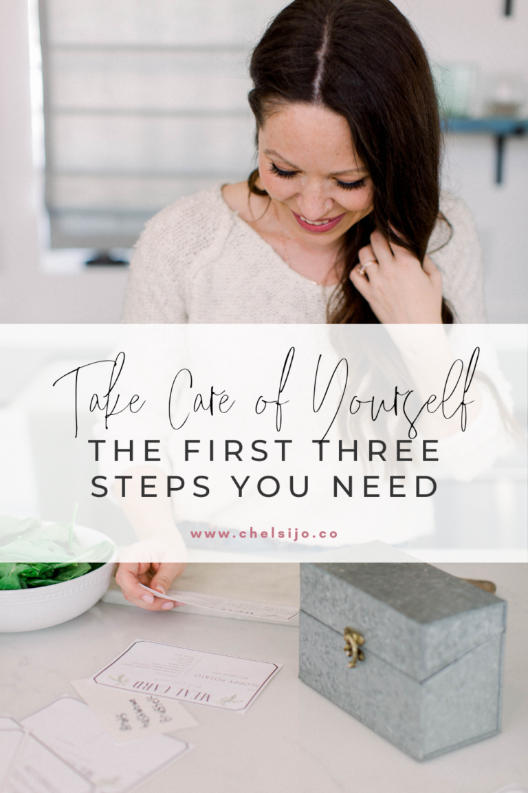 Taking Care of Your Health as a Mom is Important - The First Three Steps You Need - chelsijo.co