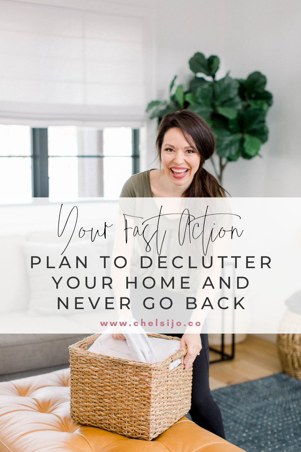 How to Declutter Your Home chelsijo.co Home