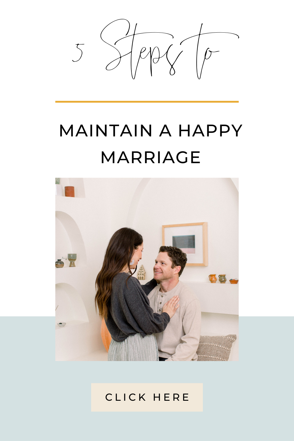 5 Steps to a Happy Marriage - chelsijo.co Marriage