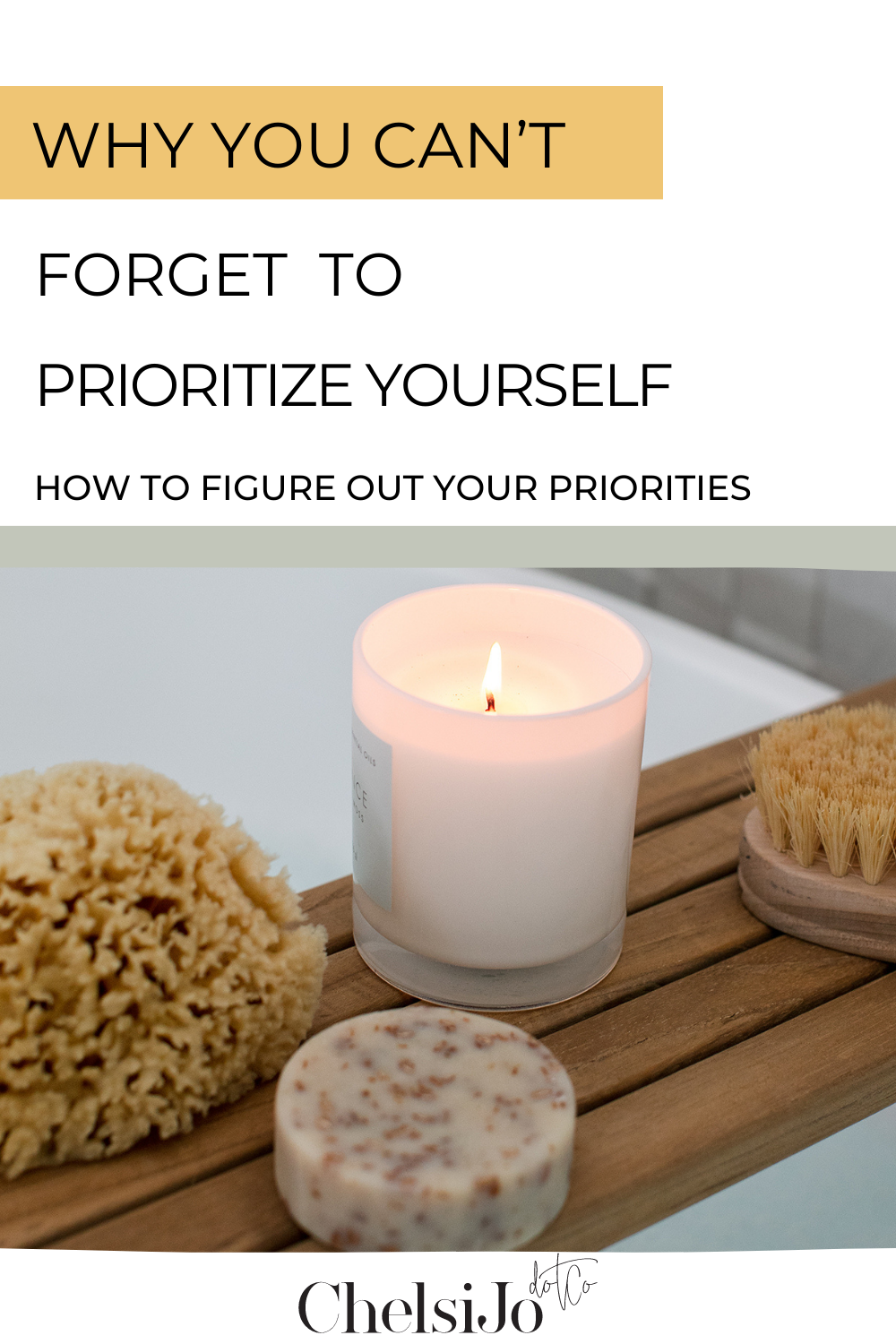 How To Prioritize Yourself in Motherhood - chelsijo.co