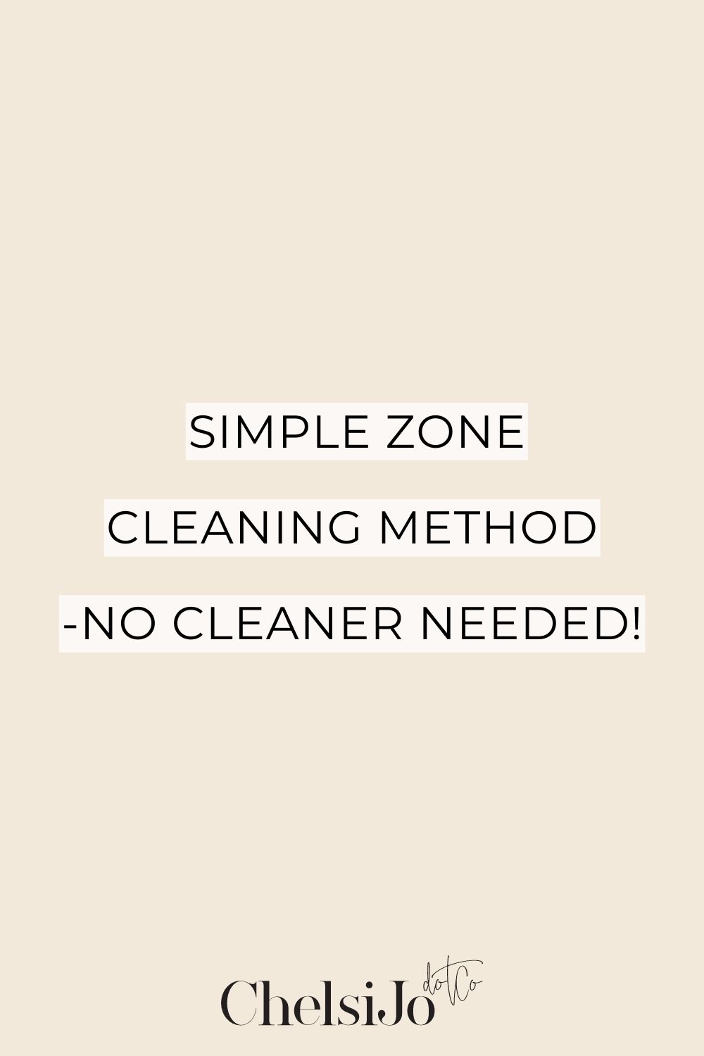 Zone Cleaning: Your Secret to a Clean Home