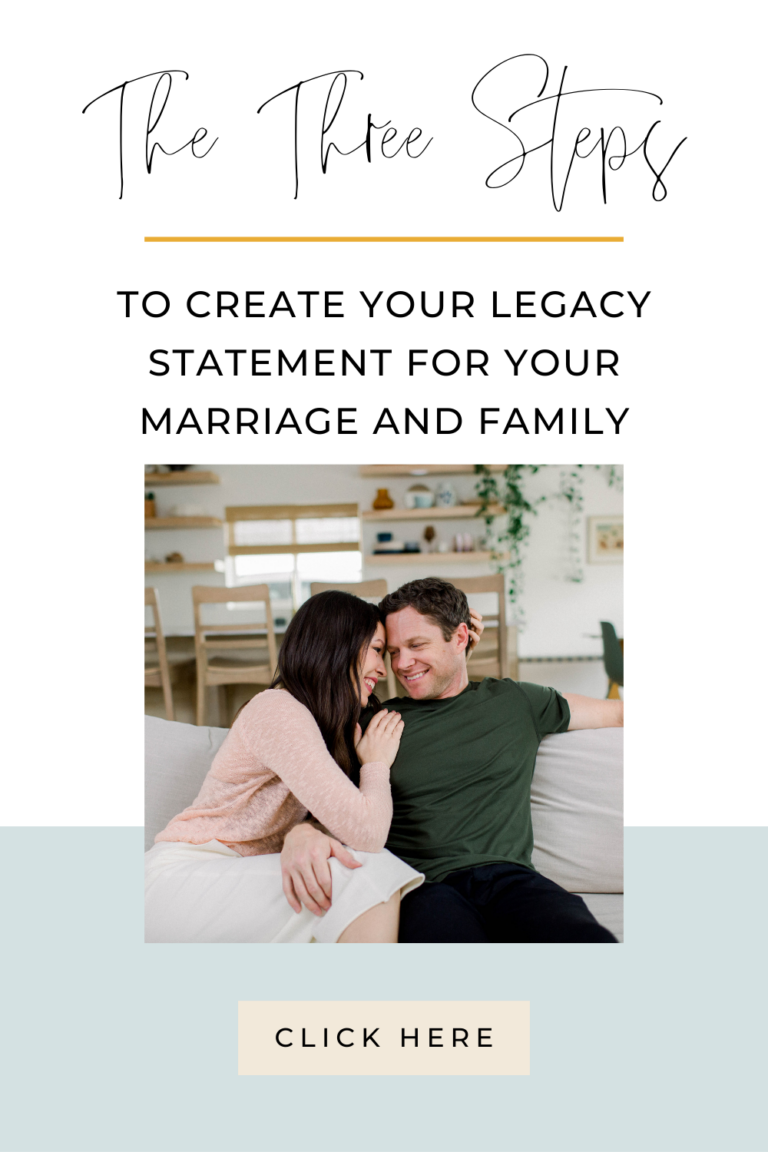 Creating A Legacy Statement For Your Marriage - chelsijo.co