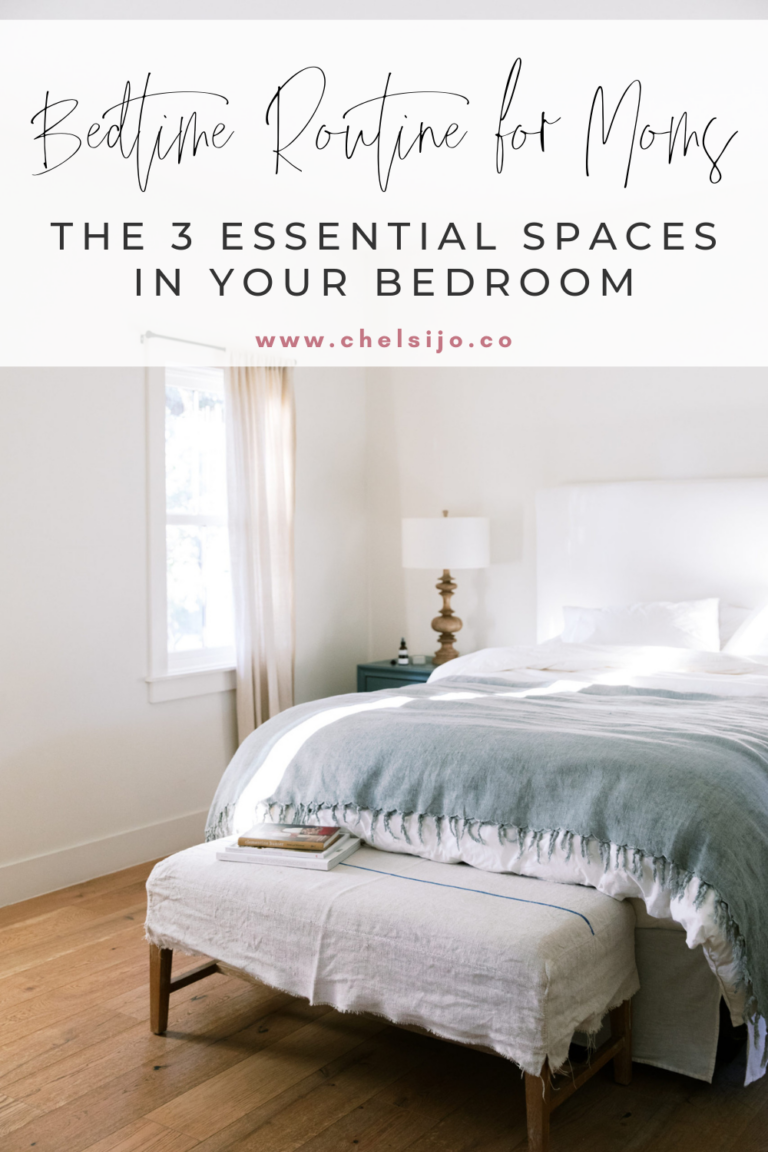 Bedtime Routine for Moms - 3 Essential Spaces in Your Bedroom