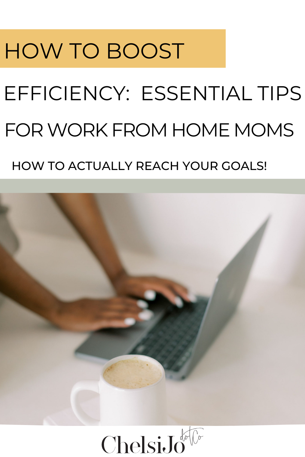 3 Efficient Strategies for Work From Home Moms
