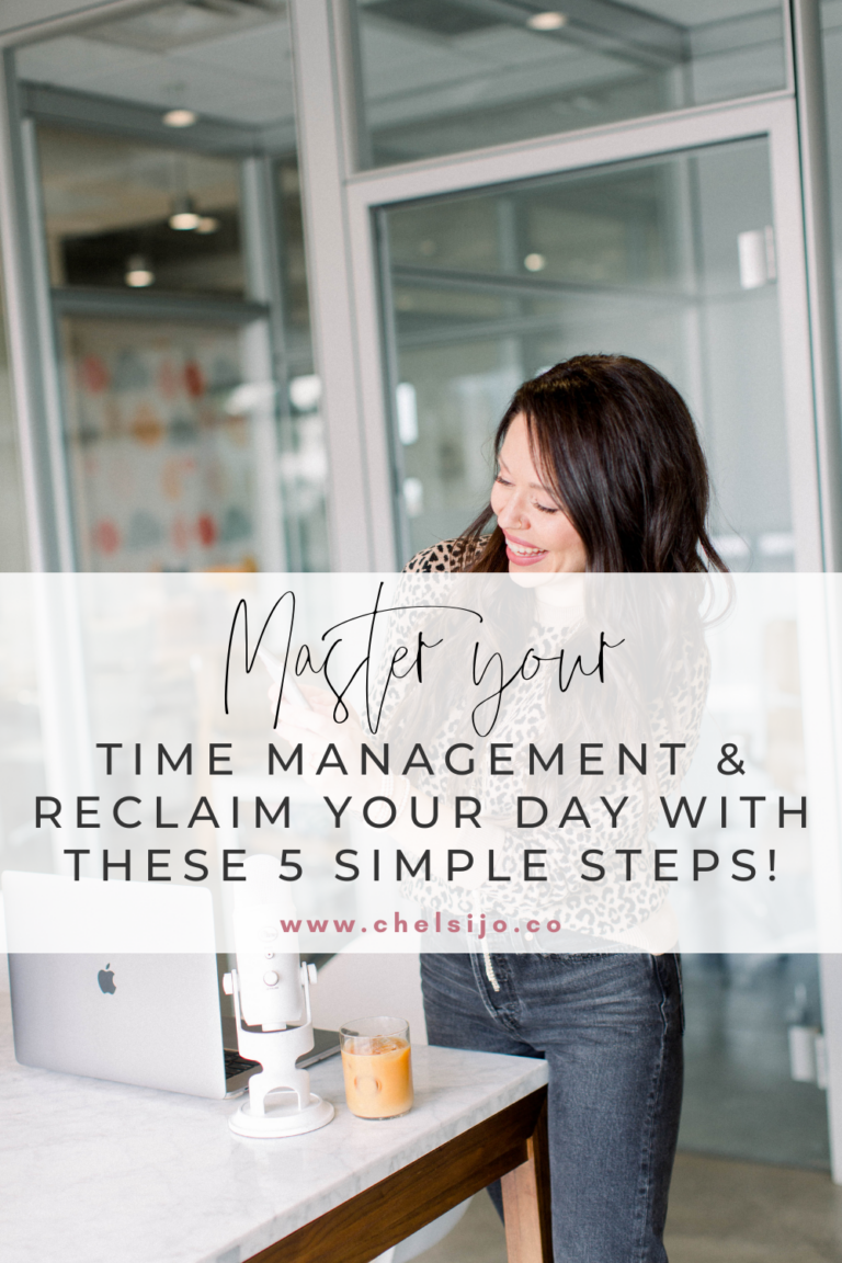 Master Your Time Management With These 5 Simple Steps