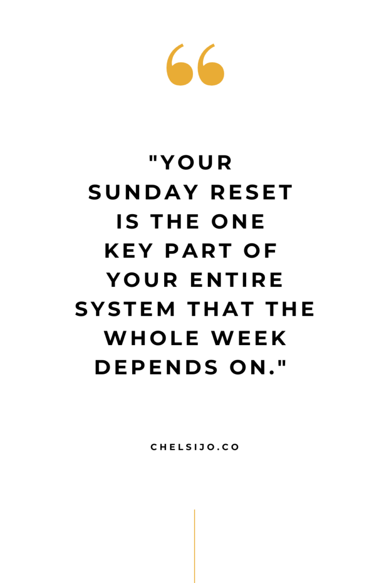 The Sunday Reset Routine For A Smooth, Productive Week - chelsijo.co