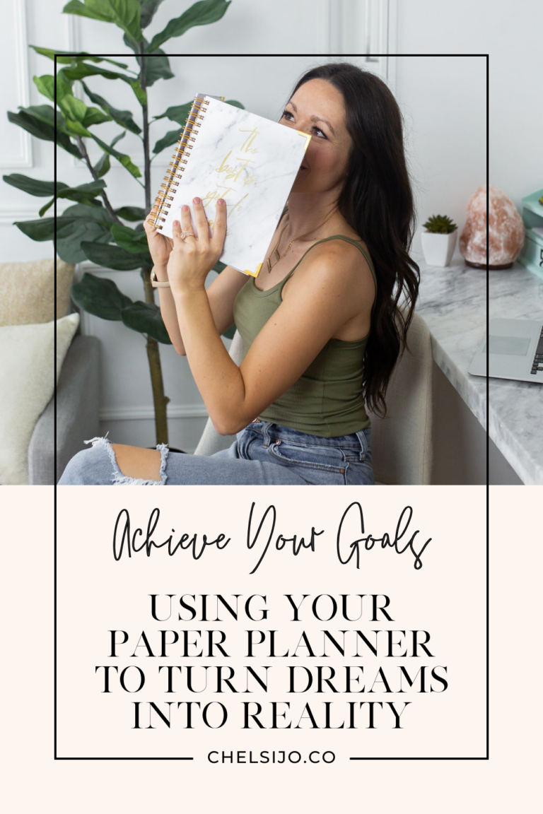 13 Tips For Goal Setting With Your Paper Planner - chelsijo.co