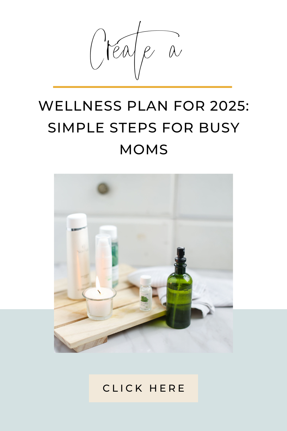 How to Create a Balanced Wellness Plan for 2025