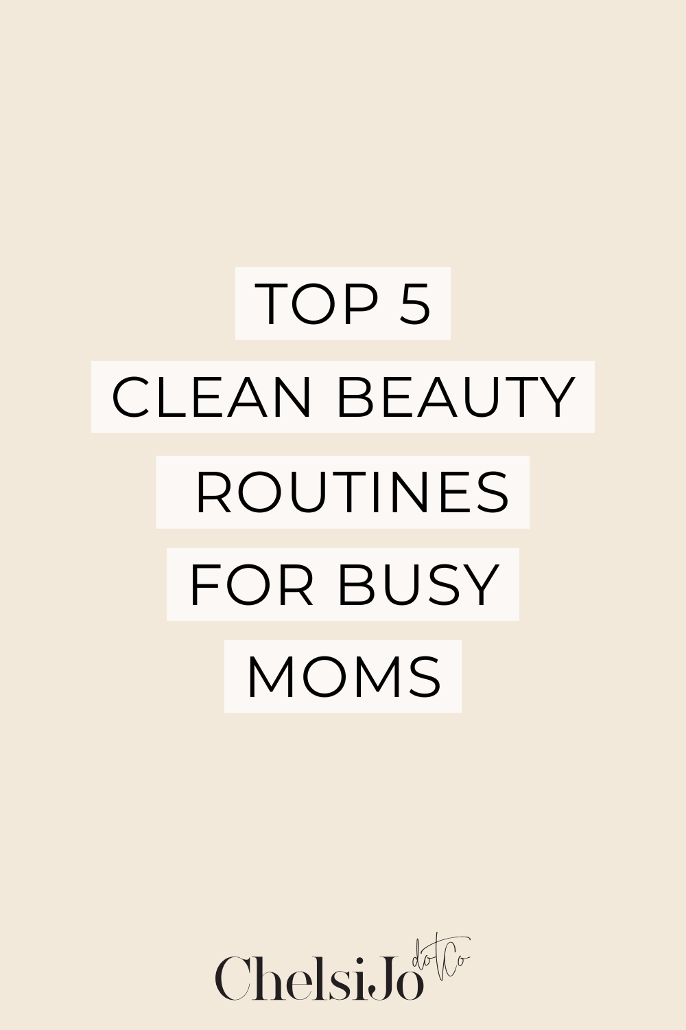 5 Clean Beauty Routines That Won't Break The Bank - chelsijo.co