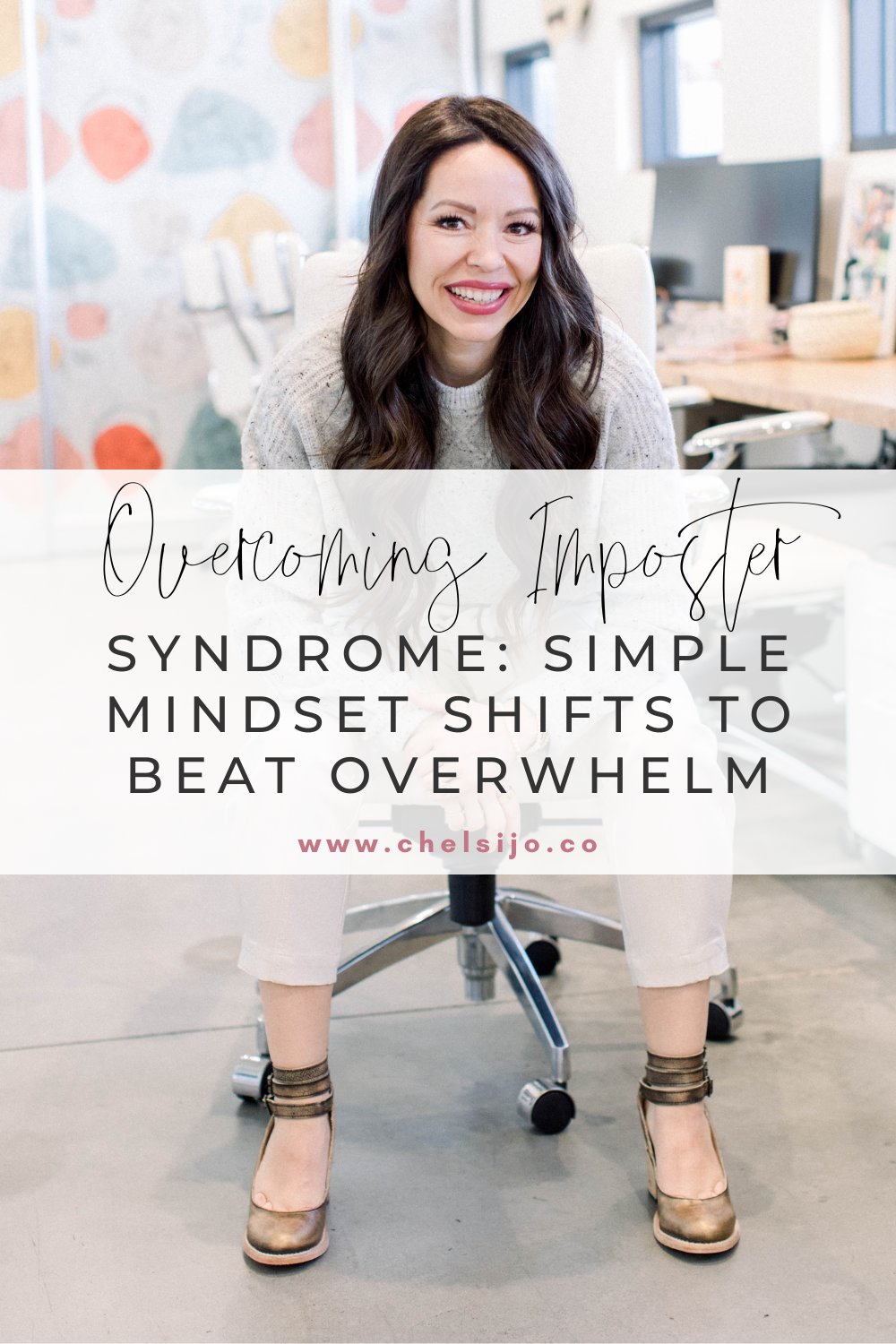 Overcoming Imposter Syndrome: Simple Mindset Shifts to Beat Overwhelm
